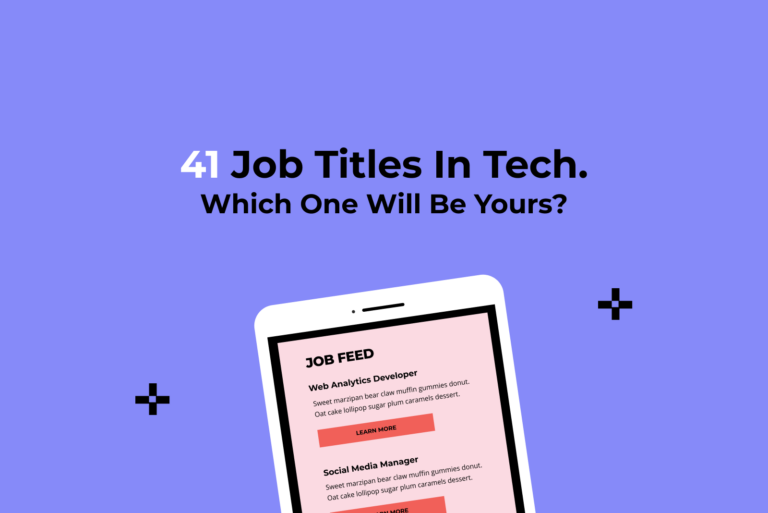 48 Most Common Job Titles in Tech—Explained!