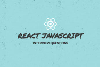 15 Common React JS Interview Questions + Tips for Answering