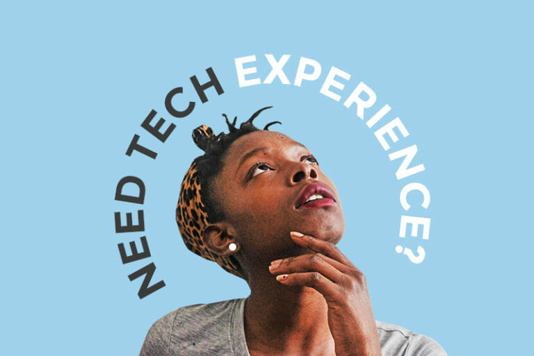 8 Easy Ways to Get Experience in Tech - Skillcrush