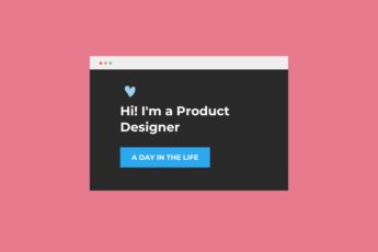 A Day in the Life of a Product Designer Webinar Recap - Skillcrush