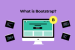 What is Bootstrap? And Why It's So Great!