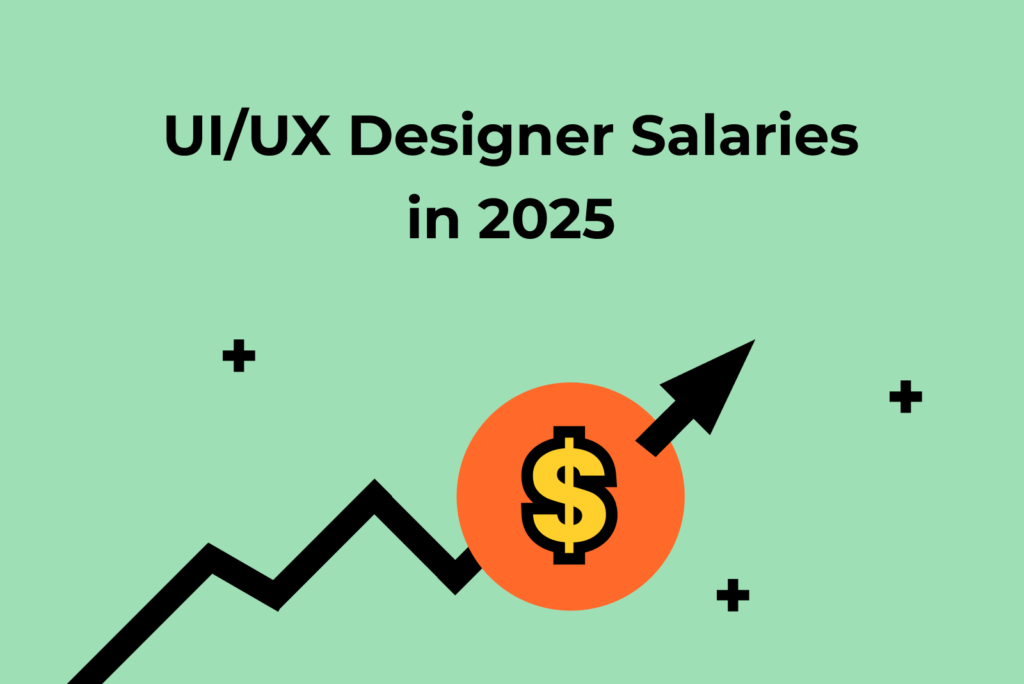 What Do UI/UX Designer Salaries Look Like in 2025? - Skillcrush